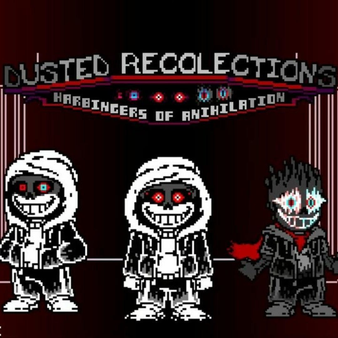 Stream [Dusted Recollections] Harbingers Of Anihilation (Phase 1) A ...