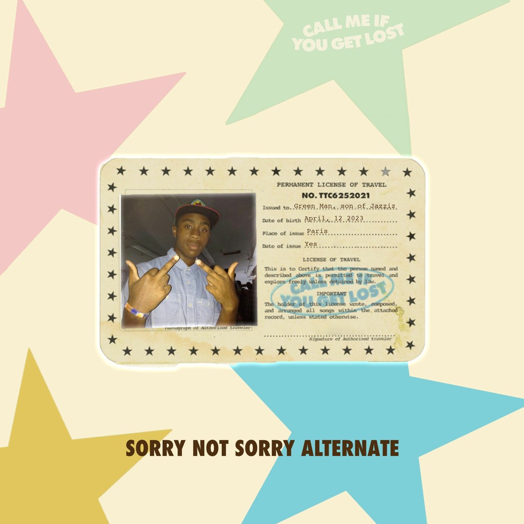 Stream SORRY NOT SORRY Alternate Instrumental Tyler, The Creator by ...