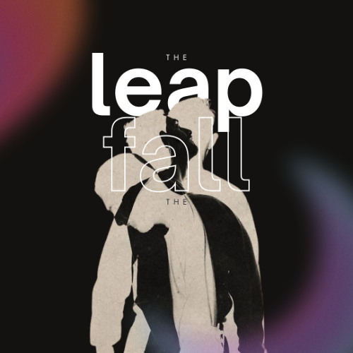 Stream The Leap / The Fall by zhuxi | Listen online for free on SoundCloud