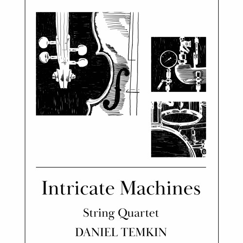 Stream Daniel Temkin | Listen to Intricate Machines (2016/18) playlist online for free on SoundCloud