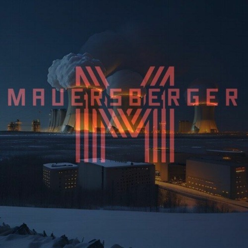 Stream MAUERSBERGER - Nuklear by MAUERSBERGER | Listen online for free ...
