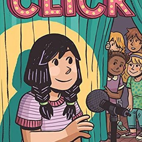 Stream ( dho ) Click (A Click Graphic Novel) by Kayla Miller & Kayla ...