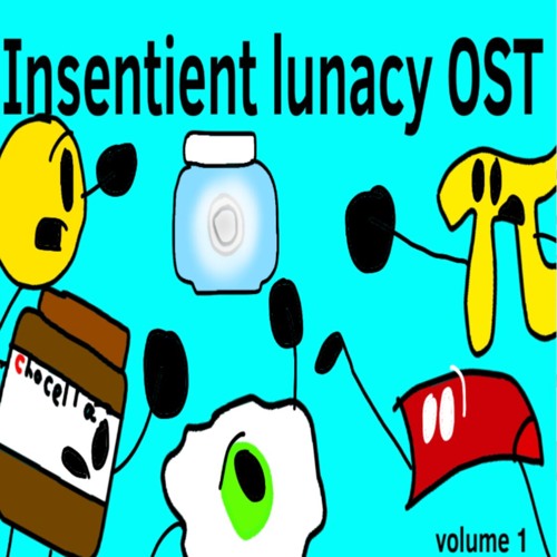 Stream TheAwesomeA | Listen to Insentient lunacy OST Vol. 1 playlist ...