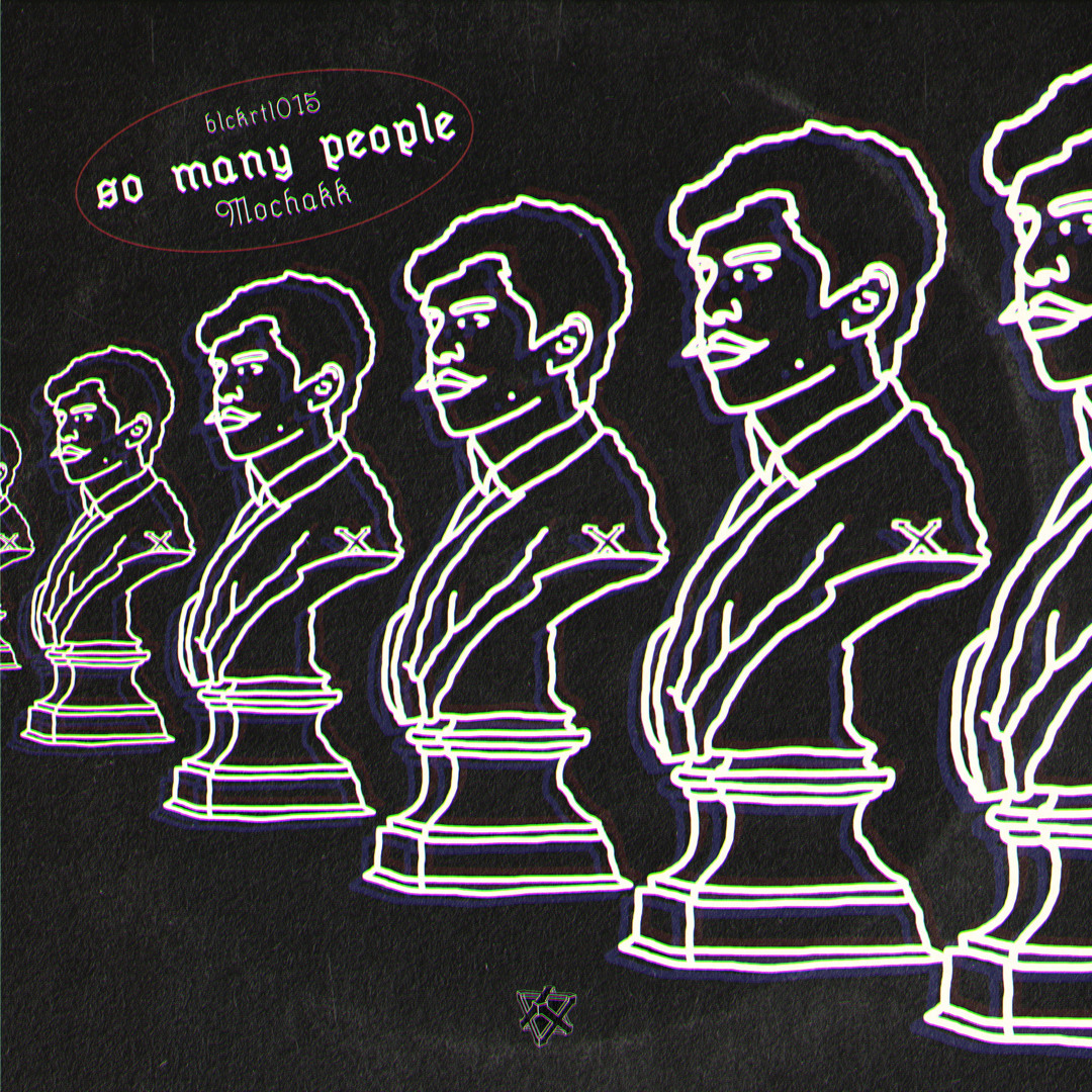 Stream So Many People by MOCHAKK | Listen online for free on SoundCloud