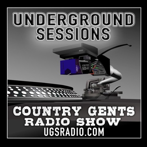 Stream Underground Sessions 24th September 22 by Country Gents | Listen online for free on ...