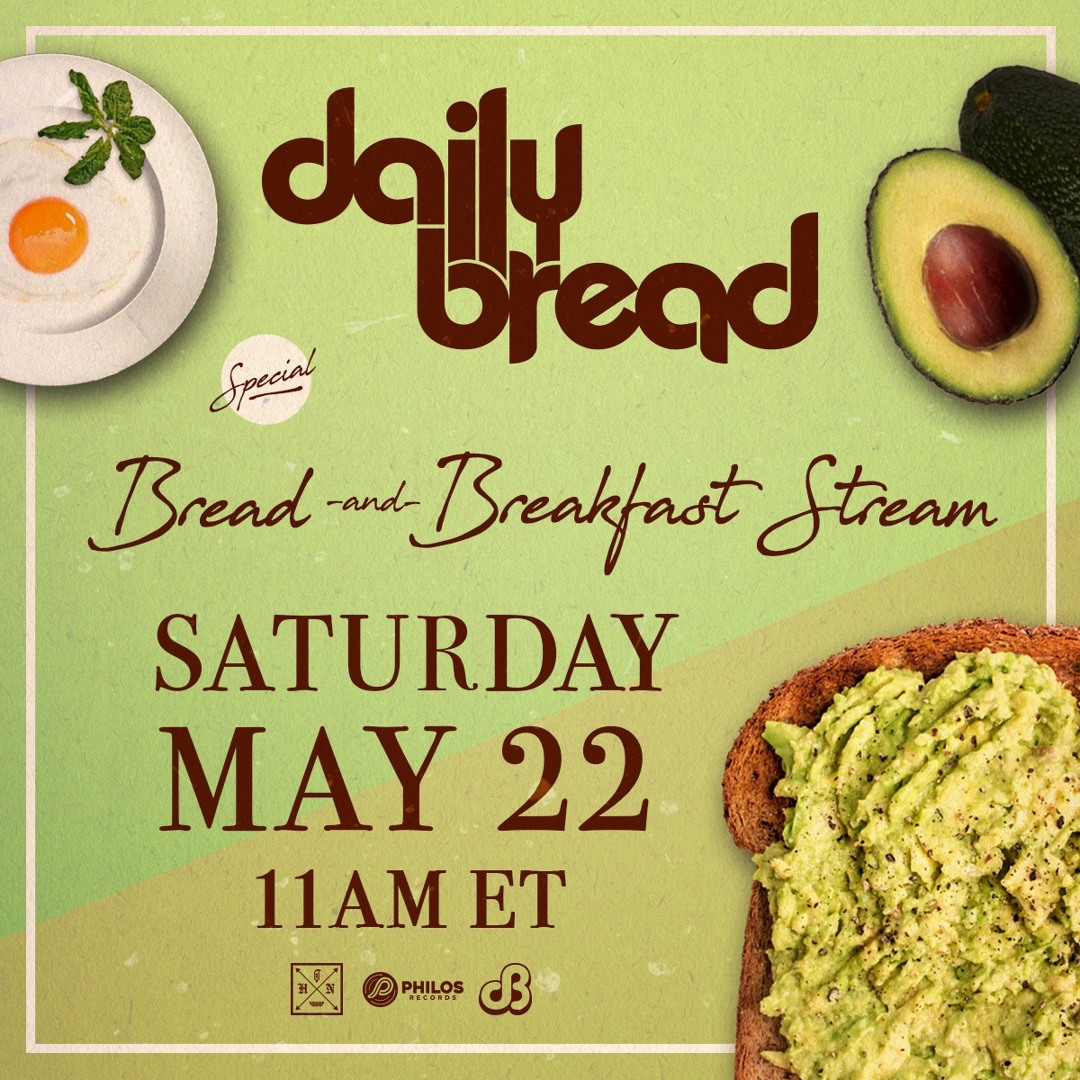 Stream Bread & Breakfast Mix pt. IV by Daily Bread | Listen online for ...