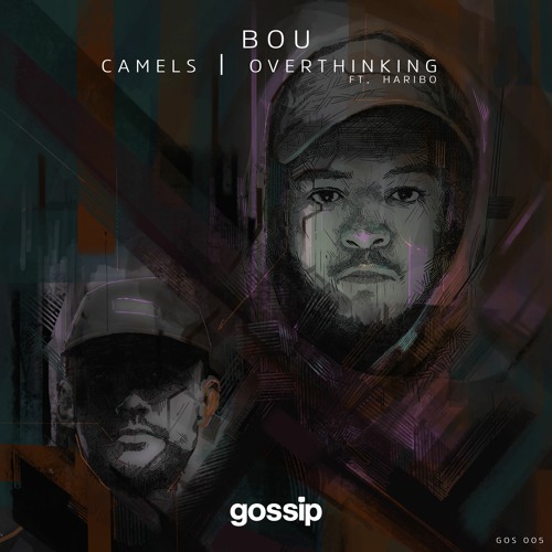 Stream GOS005 - Bou - Overthinking ft. Haribo by Gossip | Listen online ...