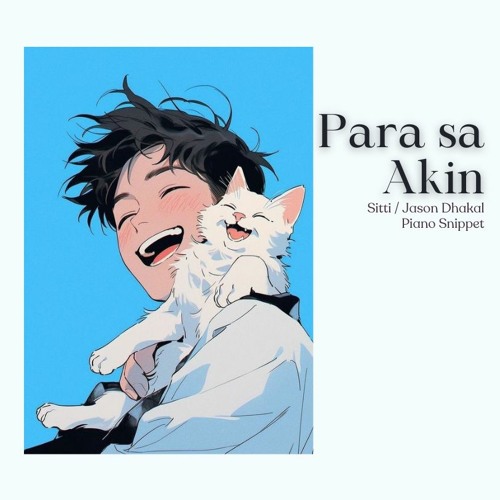 Stream Para Sa Akin // Sitti / Jason Dhakal (Acoustic Piano Snippet) by ...