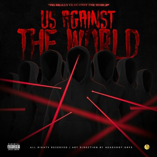 Stream Ybcdul | Listen to Us Against the World (with Deluxe) playlist ...