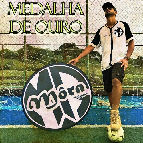 Stream Medalha de ouro - MÔRA Rapper by Môra Rapper | Listen online for ...