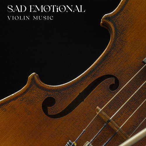 Stream Emotional Sad Music by Sad Music Zone | Listen online for free ...