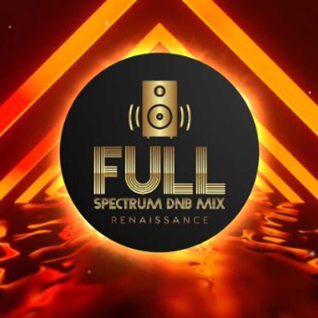 Stream (Aug 24) Full Spectrum Dnb Mix - Renaissance - August 2024 by ...
