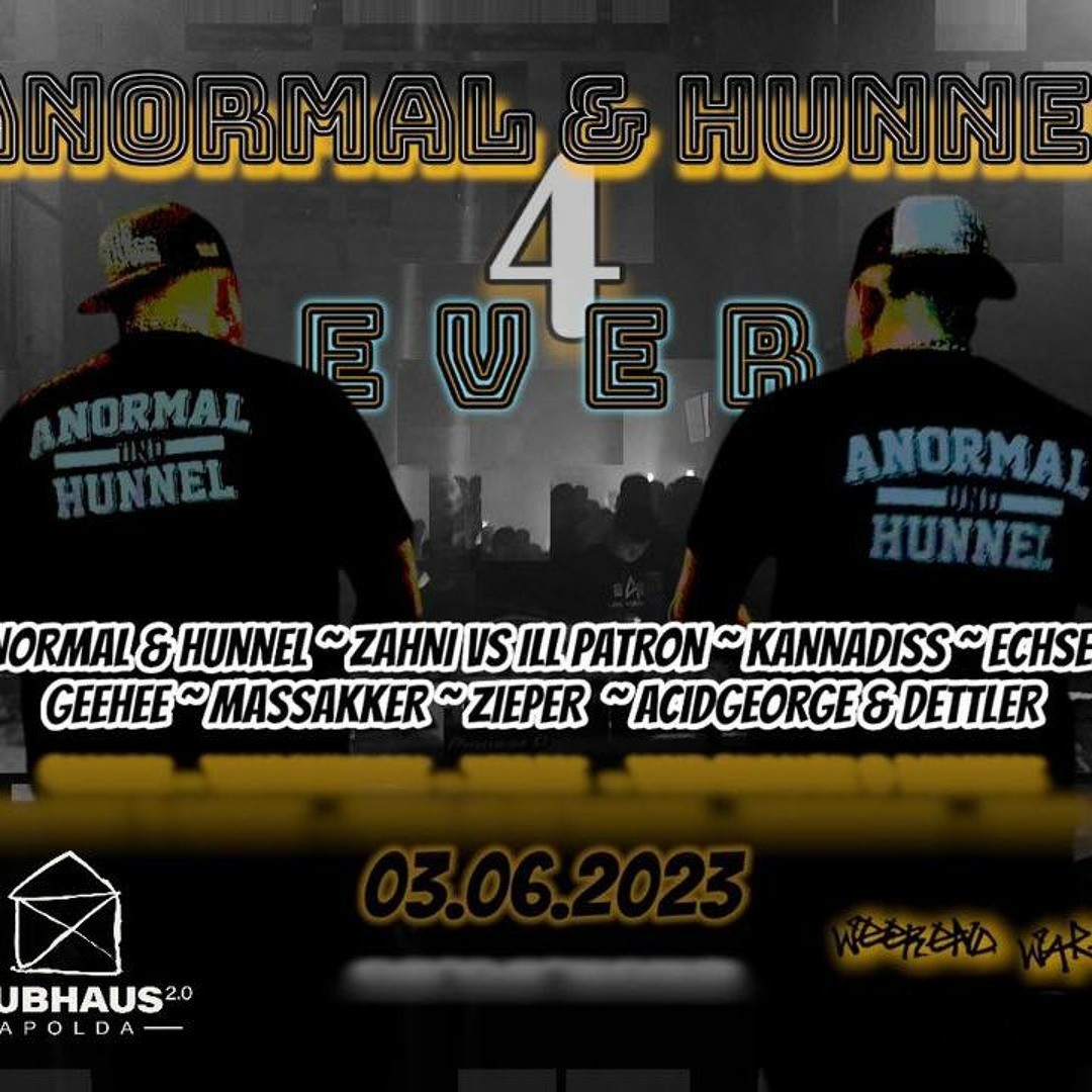 Stream Anormal & Hunnel 4 Ever - KLUBHAUS 2.0 APOLDA by KLUBHAUS 2.0 ...