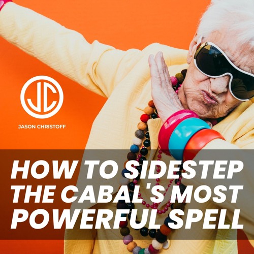 Stream Podcast #196 - Jason Christoff -How To Sidestep The Cabal's Most ... Stream Podcast #196 - Jason Christoff -How To Sidestep The Cabal's Most ...