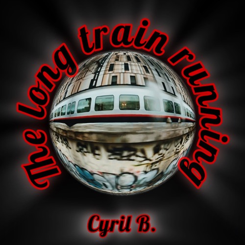 Stream The long train running by Cyril B. | Listen online for free on ...
