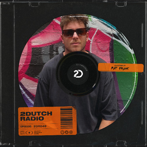 Mat Frank - 2Dutch Radio Episode 48 2025-03-07