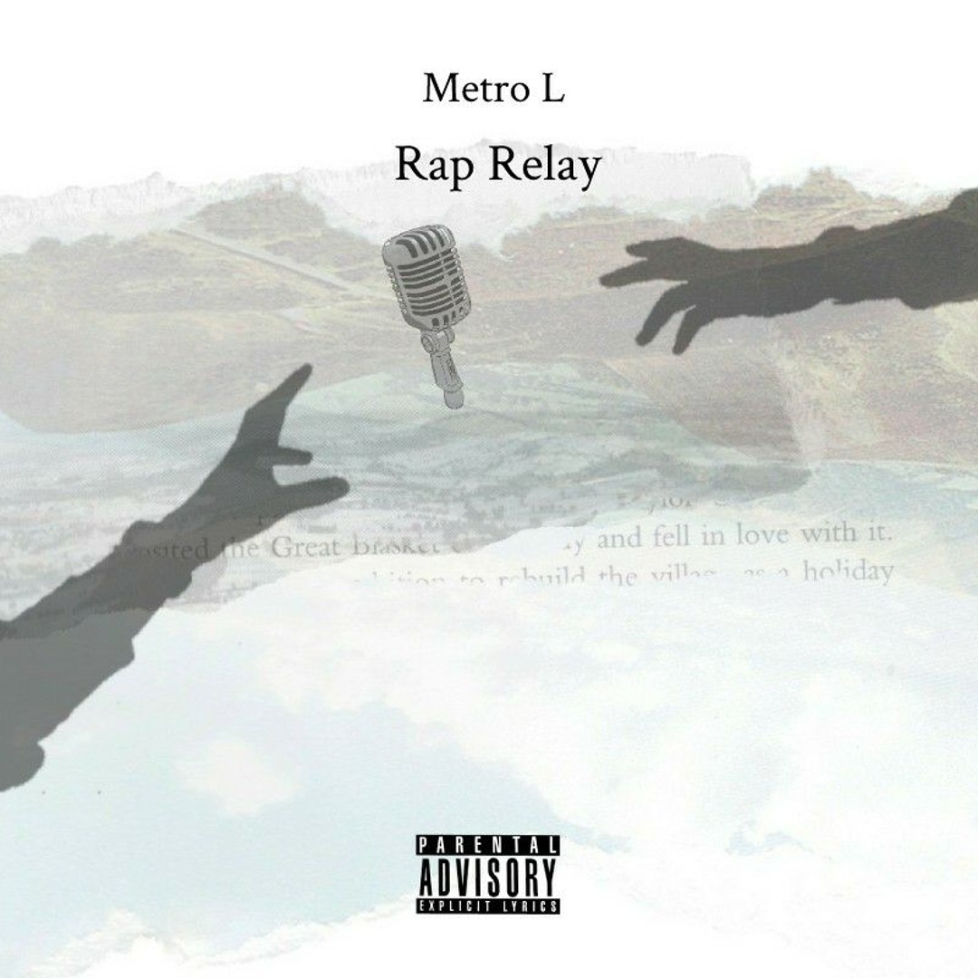 Stream Rap Relay by Metro L | Listen online for free on SoundCloud