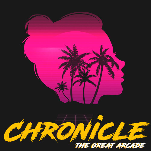 Stream The Great Arcade - Chronicle by The Great Arcade | Listen online ...