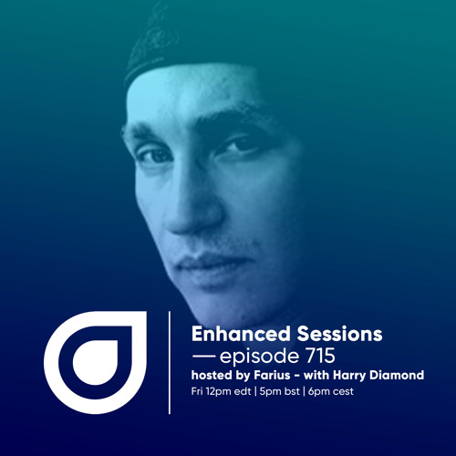 Farius & Harry Diamond - Enhanced Sessions 715 2023-08-25