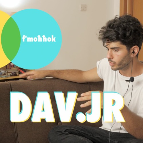 Stream Episode 3 DAV.JR | x'għandek f'moħħok podcast by X'GĦANDEK F ...