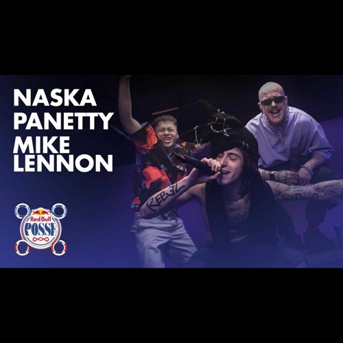 Naska x Panetty x Mike Lennon - Red Bull Posse - Listen to music