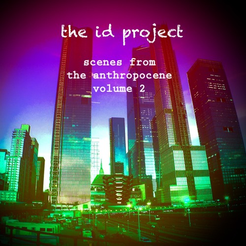 Stream Scott Archibald Music | Listen to the id project scenes from the ...