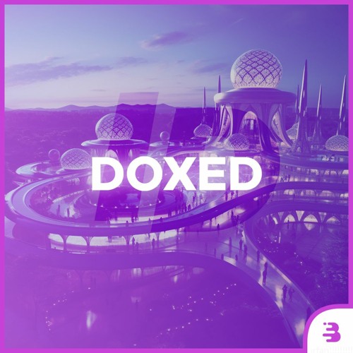 Stream Doxed - ID by Bouncity | Listen online for free on SoundCloud