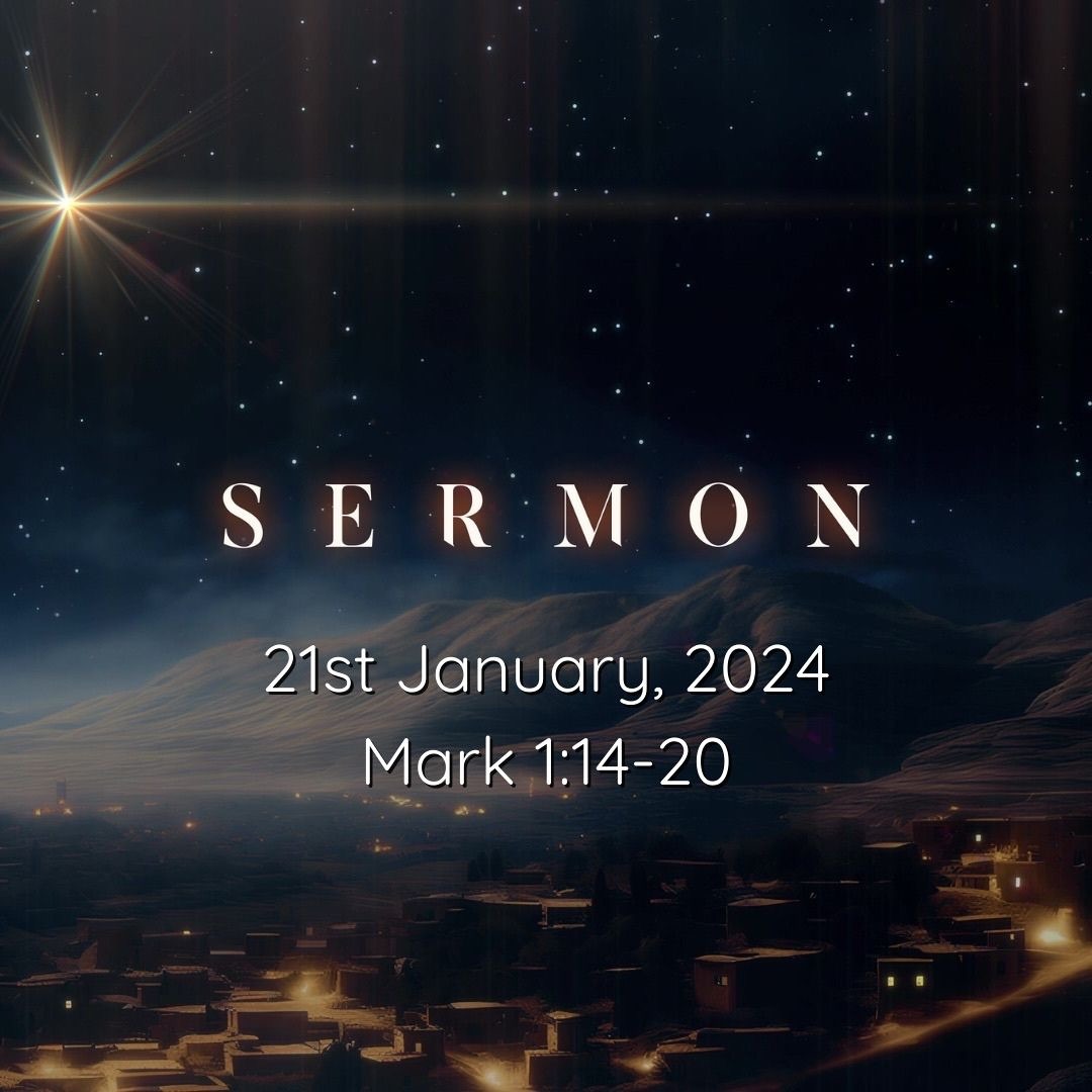 Stream Sermon 21st January, 2023 - Mark 1:14-20 by Anglican Church ...