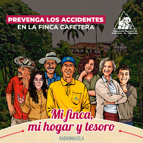 Stream PREVENGA LOS ACCIDENTES EN LA FINCA CAFETERA. Mi finca, mi hogar ...