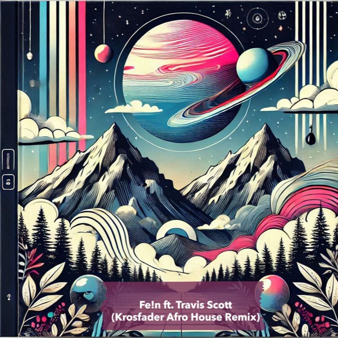 Stream Fe!n Ft. Travis Scott (Krosfader Afro House Remix) by Krosfader ...