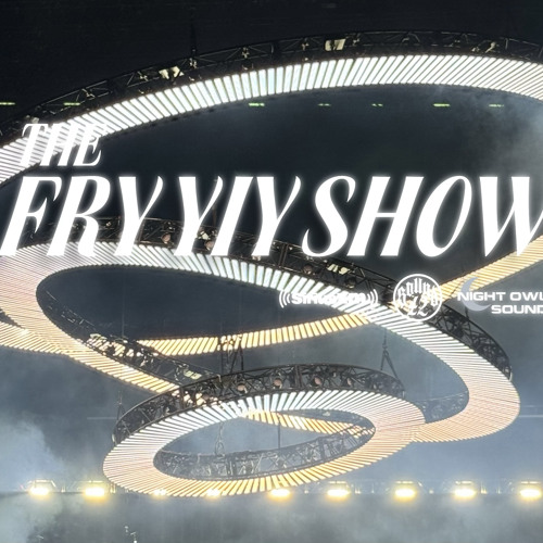 Stream THE FRY YIY SHOW EP 142 by Night Owl Sound | Listen online for ...