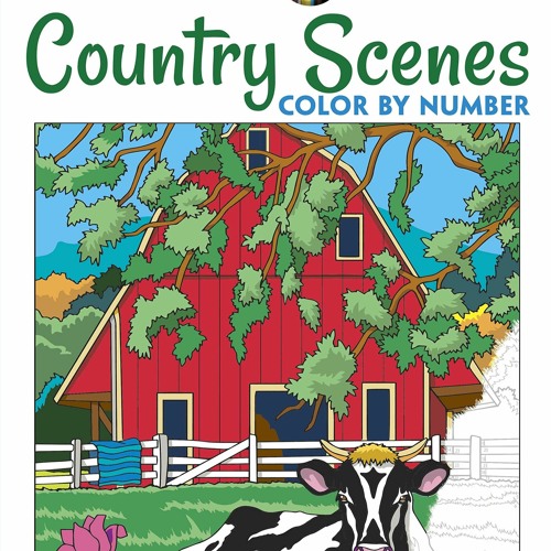 Stream $PDF Creative Haven Country Scenes Color by Number Coloring Book ...