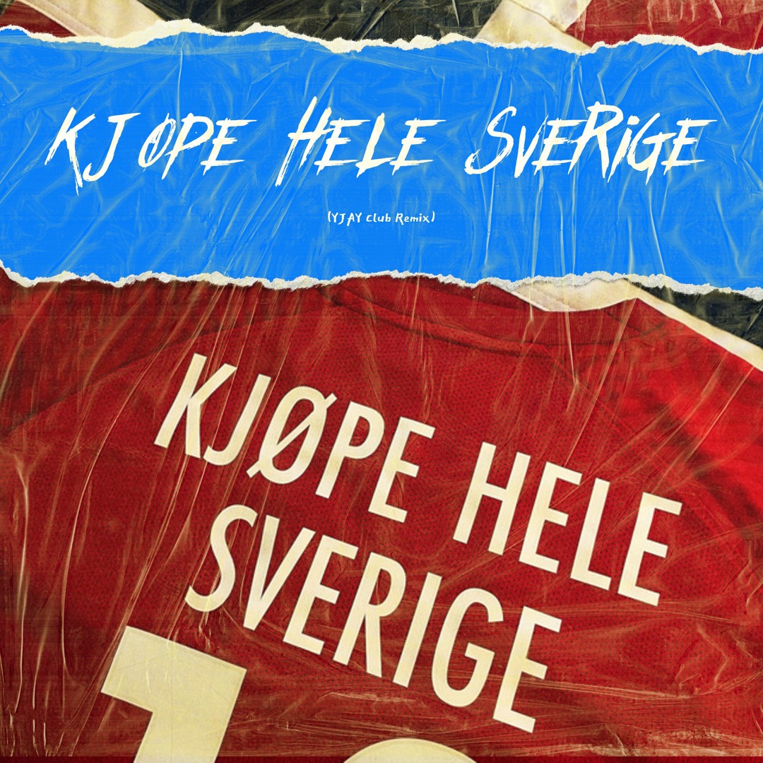 Stream Soppgirobygget - Kjøpe Hele Sverige (YJAY Club Remix) by YJAY ...
