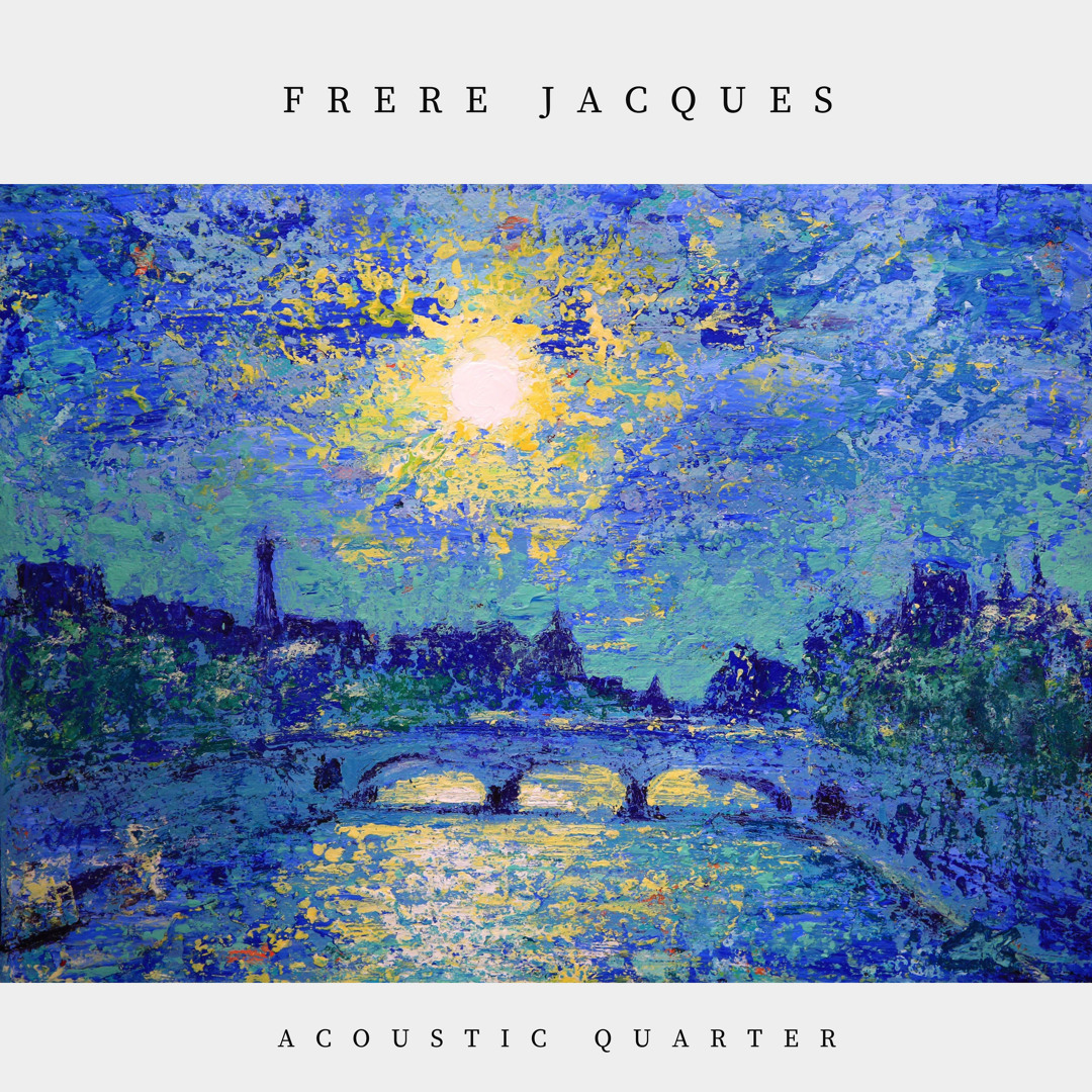 Stream Frere Jacques by Acoustic Quarter | Listen online for free on ...