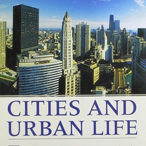 Stream ⚡PDF Cities and Urban Life (5th Edition) by Shawngeoaustin ...