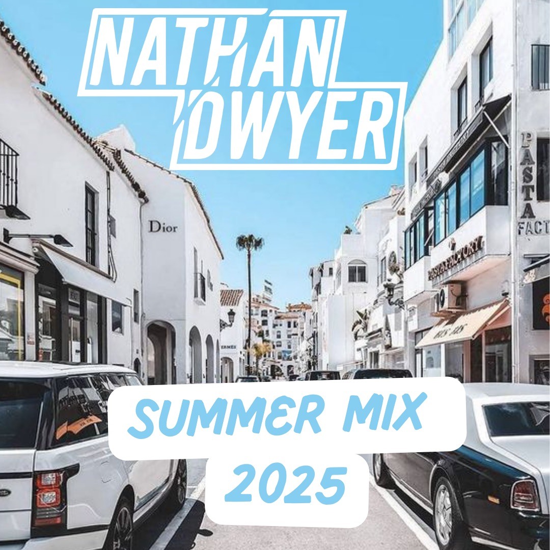 Stream SUMMER MIX 2025 by NATHAN DWYER | Listen online for free on ...