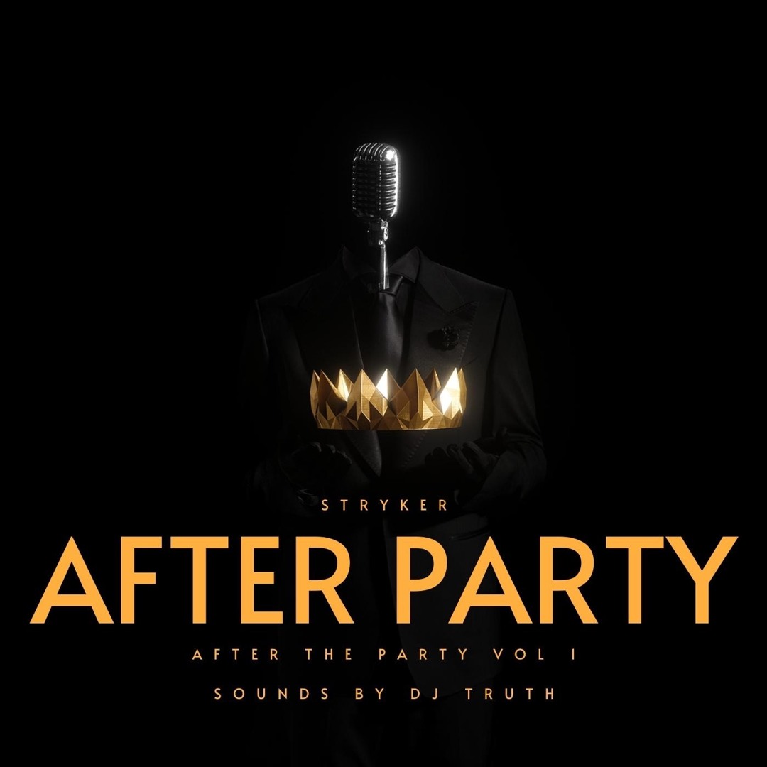Stream Dj Truth's Stryker After Party Mix Vol 1 by DownWithDjTruth ...
