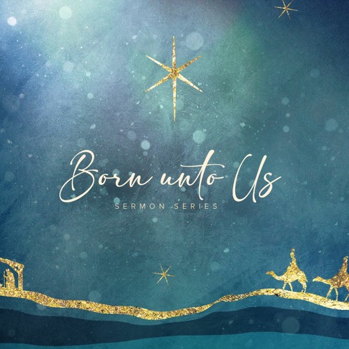 Stream Born to Die - Christ and His Cross | Born Unto Us Sermon Series ...
