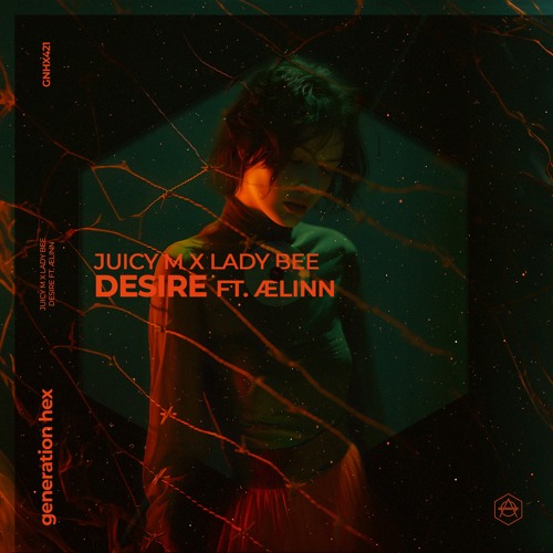Stream Juicy M x Lady Bee - Desire ft. Ælinn by HEXAGON | Listen online ...