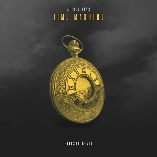 Alicia Keys - Time Machine (FATESKY Remix) by FATESKY - Free download ... Alicia Keys - Time Machine (FATESKY Remix) by FATESKY - Free download ...