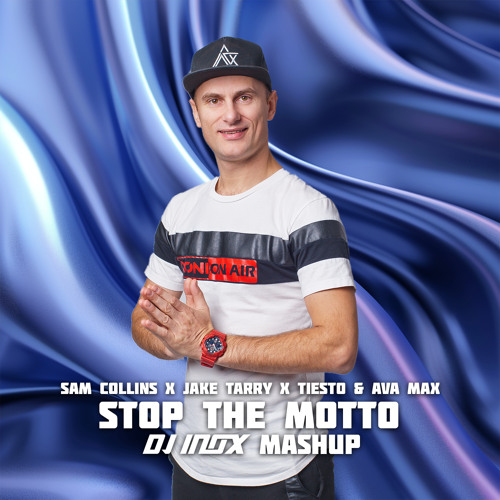 Stream Sam Collins X Jake Tarry X Tiesto & Ava Max - Stop The Motto (DJ ...