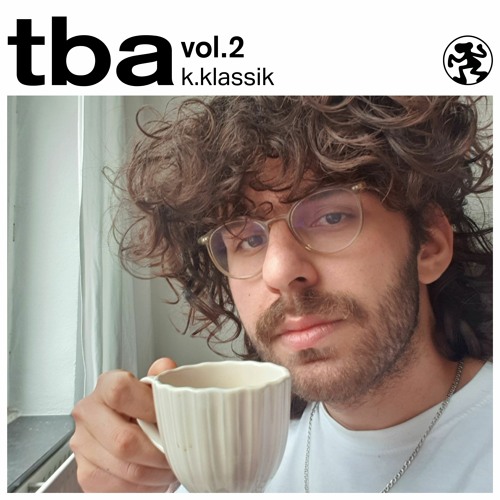 Stream TBA VOL. 2 // K.KLASSIK by TBA | Listen online for free on ...