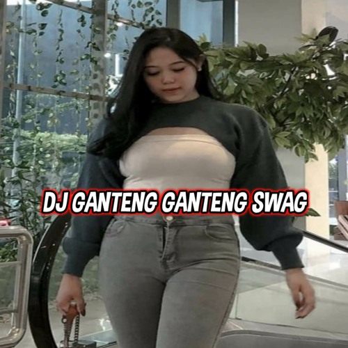 Stream DJ GANTENG GANTENG SWAG JJ MANGKANE by DJ LENSO | Listen online for free on SoundCloud