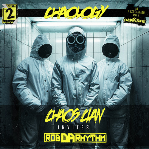 Stream Chaology June 2024 - Chaos Clan invites Rob Da Rhythm by ...