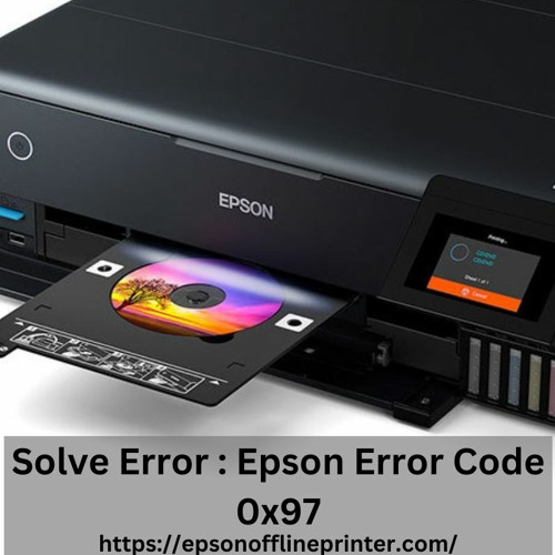 Stream Smart Way To Fix Epson Error Code 0x97 by awasthishreya710 ... Stream Smart Way To Fix Epson Error Code 0x97 by awasthishreya710 ...