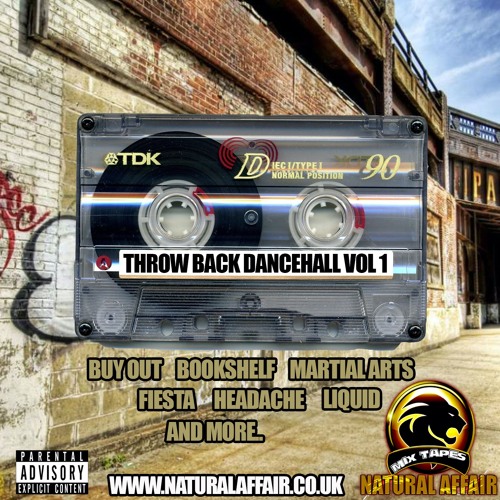 Stream Throwback Dancehall Vol1 by NATURAL AFFAIR INTL | Listen online ...