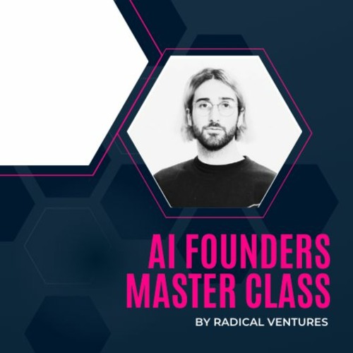Stream episode AI Founders Master Class 2022: "How do I build an AI business?" with Aidan Gomez ...