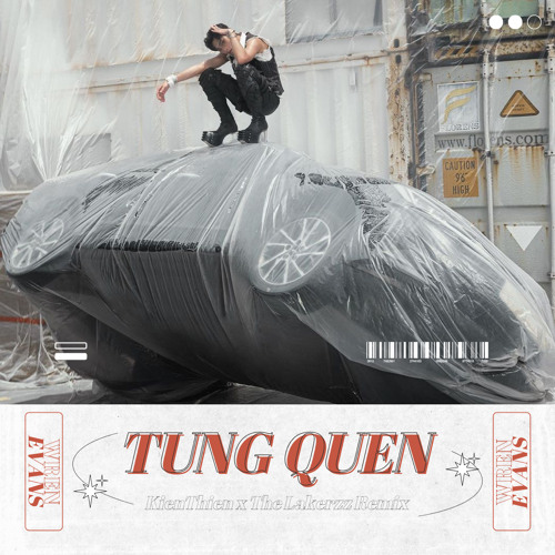 Stream Wren Evans - Từng Quen (KienThien x The Lakerzz Remix) by The Lakerzz | Listen online for ...