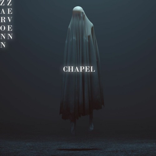 Stream 𝙕𝘼𝙍𝙊𝙉𝙉 𝙭 𝙕𝙀𝙑𝙀𝙉 - 𝘾𝙃𝘼𝙋𝙀𝙇 by ZARONN | Listen online for free on ...