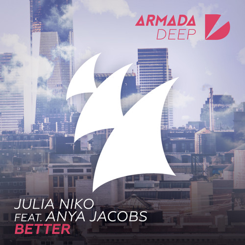 Stream Better (Extended Mix) [feat. Anya Jacobs] by Julia Niko | Listen ...